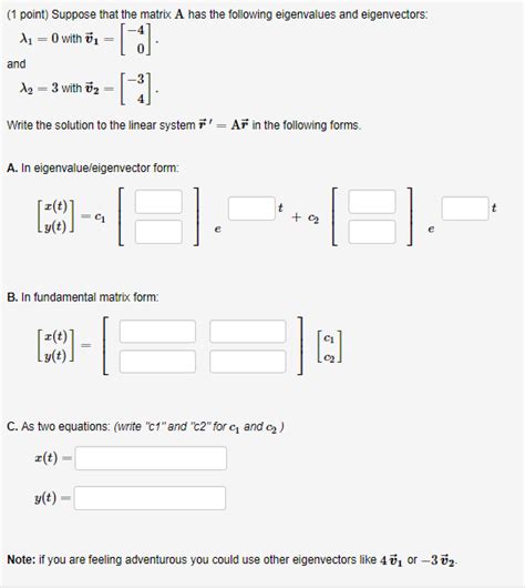 solved 1 point suppose that the matrix a has the following
