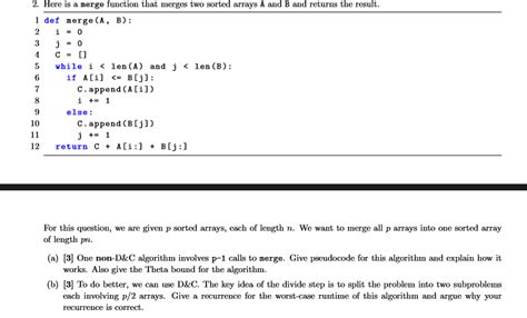 Solved 2 Here Is A Merge Function That Merges Two Sorted
