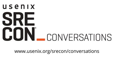 Srecon Conversations Emea Usenix