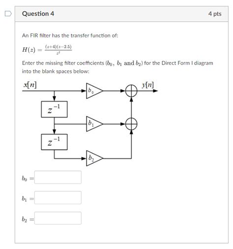 solved an fir filter has the transfer function of