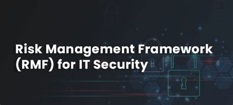 Risk Management Framework Rmf For It Security • Avantus Training