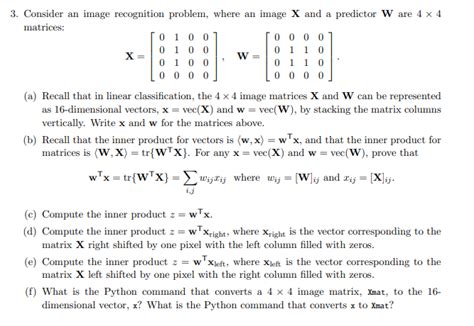 3 Consider An Image Recognition Problem Where An
