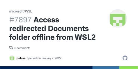 Access Redirected Documents Folder Offline From Wsl2 · Issue 7897