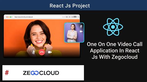 Build 1 On 1 Video Call App In React Js With Zegocloud Zegoclouduikits Youtube