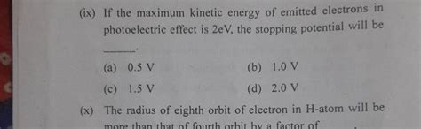 If The Maximum Kinetic Energy Of Emitted Electrons In Photoelectric Effe
