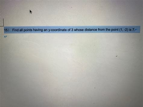 solved 15 find all points having an y coordinate of 3 whose