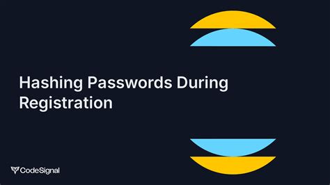 Hashing Passwords During Registration Codesignal Learn