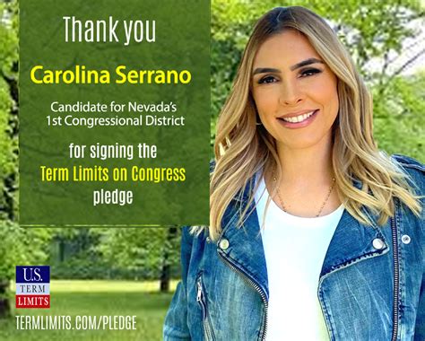Carolina Serrano Pledges To Support Term Limits On Congress Us Term