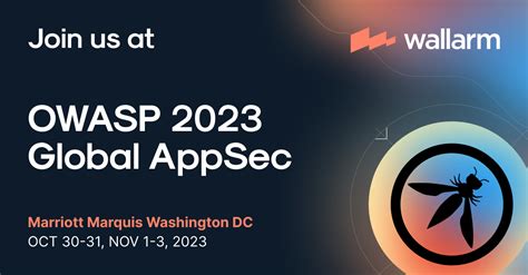 Wallarm Owasp Global Appsec Dc 2023