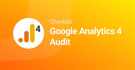 Google Analytics Audit Guide Checklist To Follow In