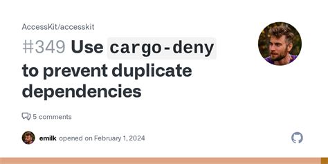 Use `cargo Deny` To Prevent Duplicate Dependencies · Issue 349