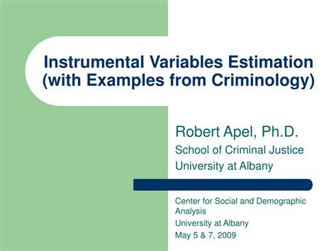 Ppt Instrumental Variables Estimation With Examples From Criminology