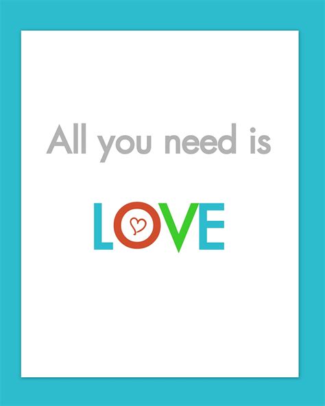 No Time To Be Bored All You Need Is Love Free Printable
