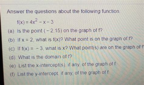 solved answer the questions about the foliowing function