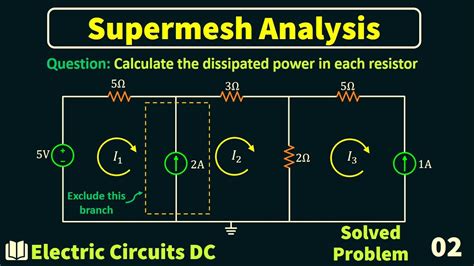 Electric Circuit Dc Supermesh Analysis Solved Problem 2 Youtube