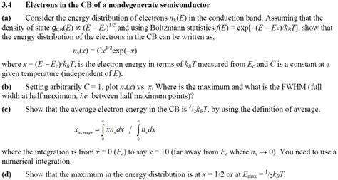 SOLVED SOLVE FOR D ONLY 3 4 Electrons In The CB Of A Nondegenerate Semiconductor A Consider