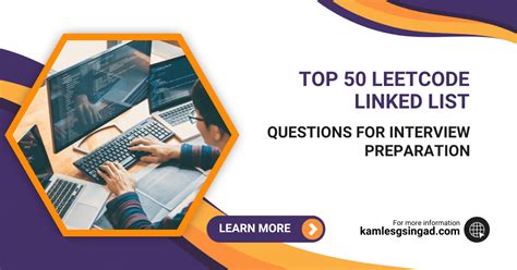 Top 50 LeetCode Linked List Questions For Interview Preparation