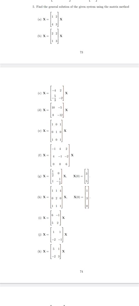 Solved Find The General Solution Of The Given System Using