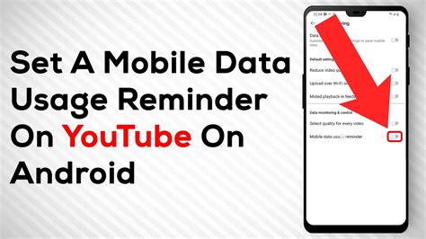 How To Set A Mobile Data Usage Reminder On Youtube For Android Youtube