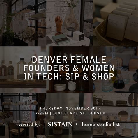 Denver Female Founders And Women In Tech Please Join Us At The Sistain Store This Week Thursday