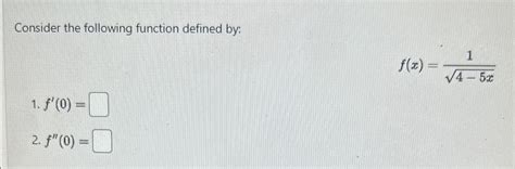 solved consider the following function defined