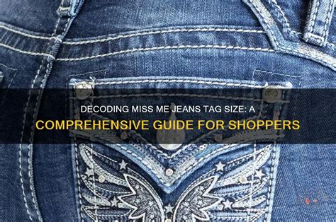 Decoding Miss Me Jeans Tag Size A Comprehensive Guide For Shoppers