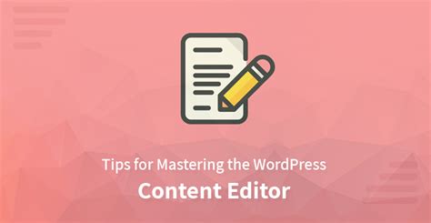 Tips For Mastering The Wordpress Content Editor Skt Themes