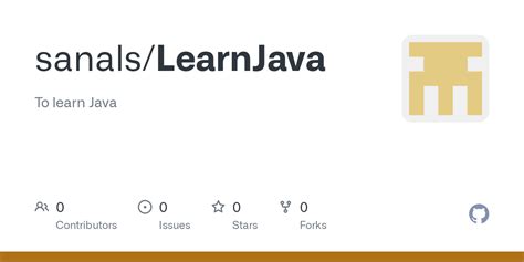 Github Sanalslearnjava To Learn Java