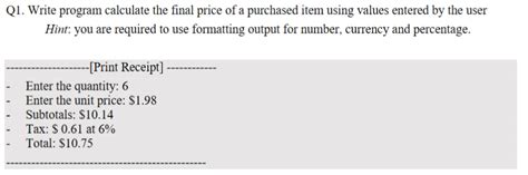 Solved Q1 Write Program Calculate The Final Price Of A