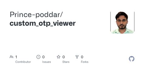 Github Prince Poddarcustomotpviewer