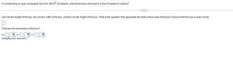 Solved In Constructing An Open Rectangular Box From 363ft2