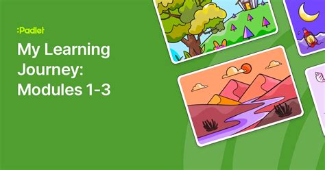 My Learning Journey Modules 1 3