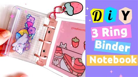 How To Make Mini Ring Binder Notebook At Your Home DIY Binder Journal Notebook Diy Binder