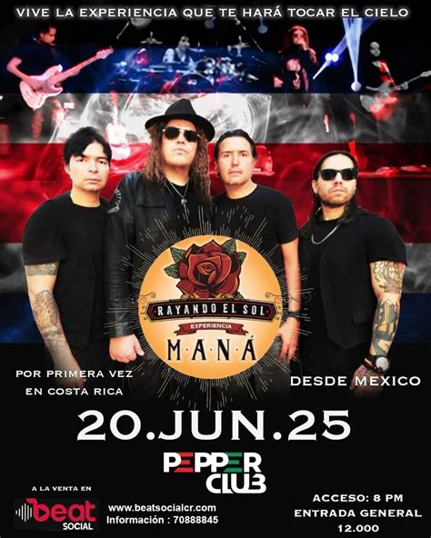 Rayando El Sol Con Su Tributo A Mana En Costa Rica Ticosnews
