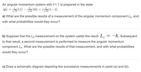 an angular momentum system with 1 is prepared in the