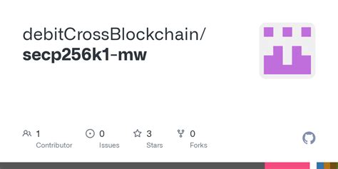 github debitcrossblockchain secp256k1 mw