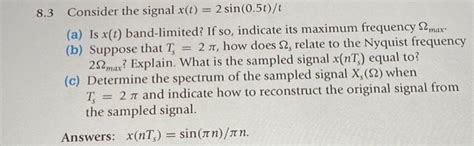 Solved 3 1 Consider The Sampling Of Real Signals A Chegg Com