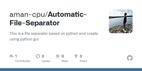 GitHub Aman Cpu Automatic File Separator This Is A File Separator Based On Python And Create