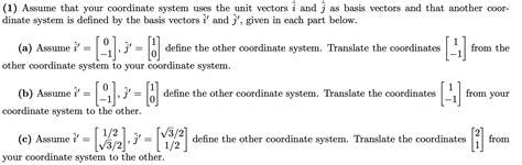 solved 1 assume that your coordinate system uses the unit