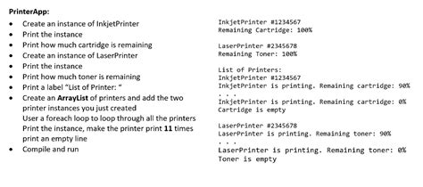 Solved Create A Class Called PrinterApp As Well As The Chegg Com