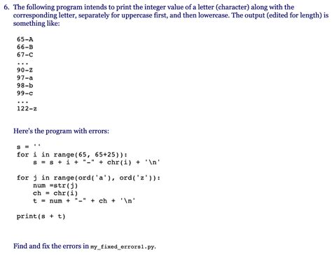 solved 6 the following program intends to print the integer