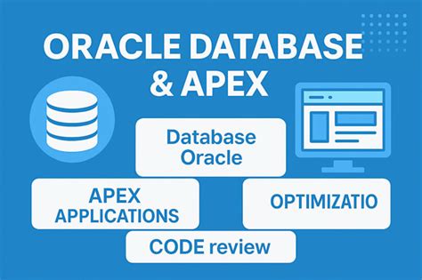 Help With Oracle Database And Apex By Skiperkrutapex Fiverr