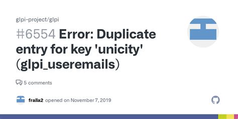 Error Duplicate Entry For Key Unicity Glpiuseremails · Issue 6554 · Glpi Projectglpi