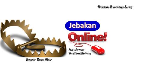 MindWebWay – Jebakan Online