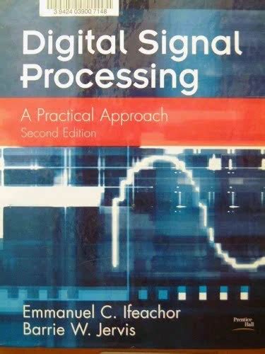 خرید و قیمت دانلود کتاب Digital Signal Processing A Practical Approach 2nd Ed 2002 دانلود