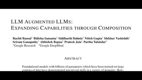 Llm Augmented Llms Expanding Capabilities Through Composition Youtube