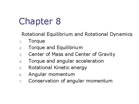 Chapter Rotational Equilibrium And Rotational Dynamics