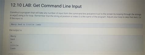 Solved LAB Get Command Line Input Construct A Program Chegg Com