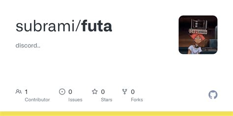 GitHub Subrami Futa Discord