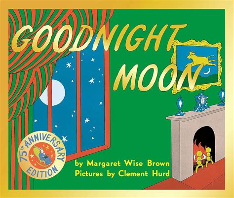 Goodnight Moon 75th Anniversary Margaret Wise Brown 9781529090789